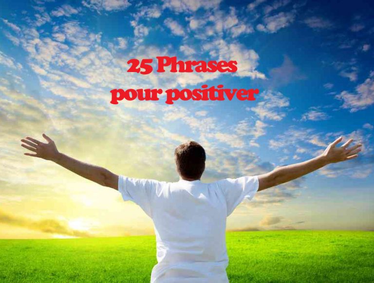 25 phrases pour positiver - Le petit coach